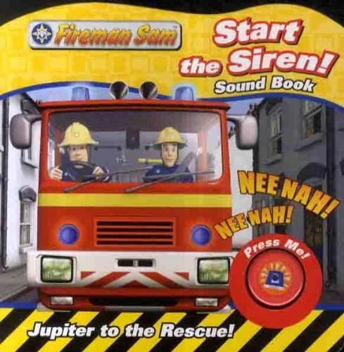 FIREMAN SAM START the Siren! Sound Book Board book Book The Cheap Fast ...