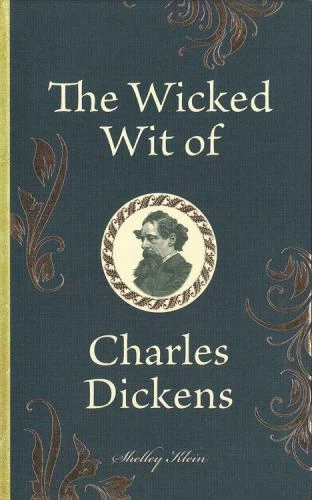 The Wicked Wit Of Charles Dickens Livre Rigide Ou Boîtier Eur 8 02