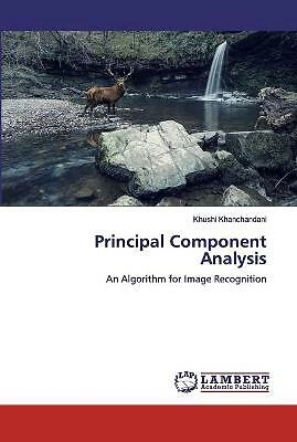 PRINCIPAL COMPONENT ANALYSIS by Khushi Khanchandani (Paperback, 2019) £ ...