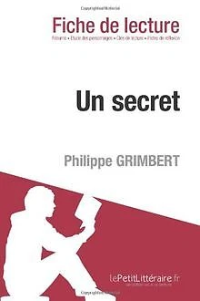 UN SECRET DE Philippe Grimbert (Fiche de lecture) de Litté... | Livre ...