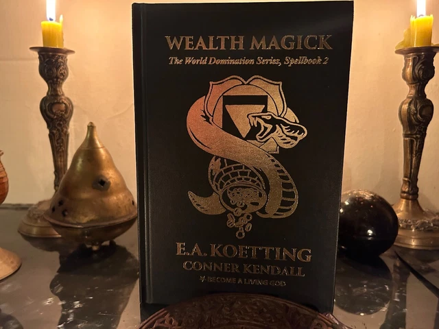 THE WEALTH MAGICK Spellbook par E.A. Koetting & Conner Kendall EUR 69 ...