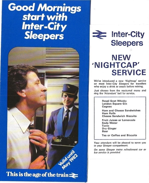 INTERCITY SLEEPER TRAIN timetables early 1982 + Nightcap bar flyer £4. ...