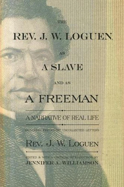 LE RÉV. J. W. Loguen, comme esclave et comme homme libre : un récit de ...