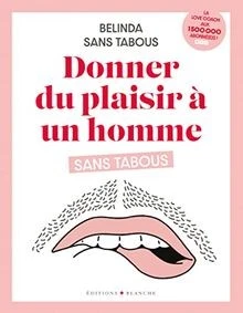 FAIRE LAMOUR À un homme sans tabous de Sans tabou, B... | Livre | état ...