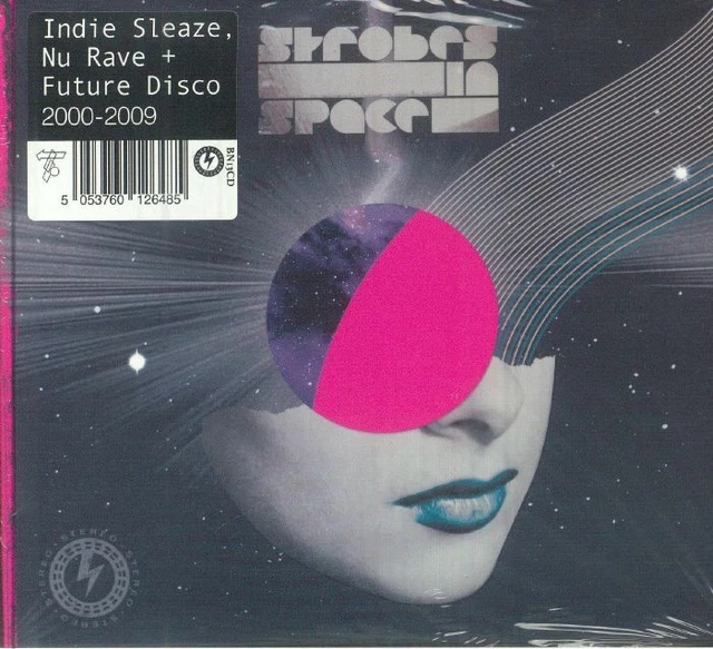 VARIOUS - STROBES In Space: Indie Sleaze Nu Rave & Future Disco 2000 ...