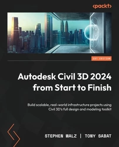 AUTODESK CIVIL 3D 2026 from Start to Finish by Stephen Walz £36.65 ...