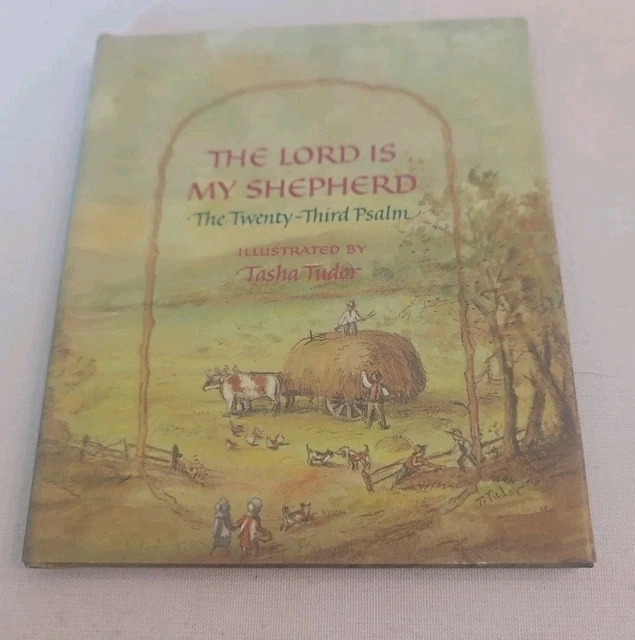 &LORD IS MY Shepherd" The Twenty-Third Psalm -Tasha Tudor Hardcover ...