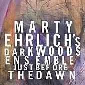 EHRLICH/JUST BEFORE DAWN de Marty Ehrlich, Vincent Chancey | CD | état ...