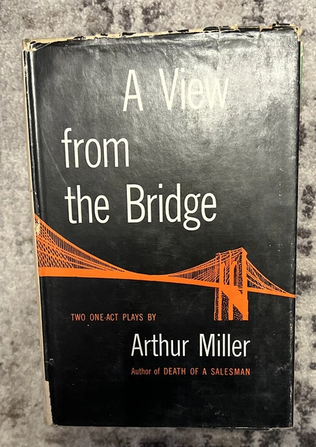 1955, A VIEW From the Bridge par Arthur Miller, Viking - Fireside BCE ...
