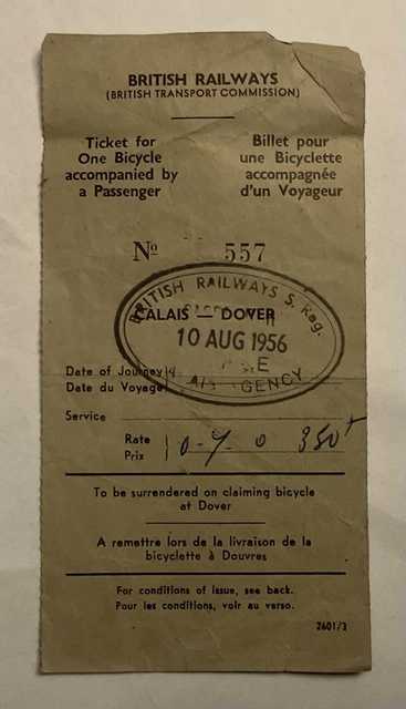 BRITISH RAILWAYS TICKET for One Bicycle Calais-Dover 10/08/1956/1703 £5 ...