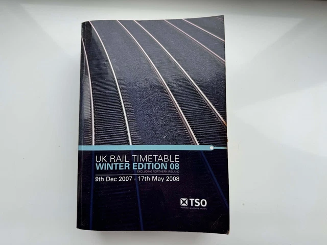BRITISH RAILWAYS UK rail timetable 2007 -08: principal passenger ...