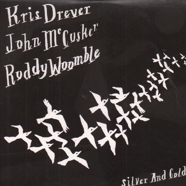 KRIS DREVER, JOHN McCusker, Roddy Woomble Silver and Gold CD UK ...