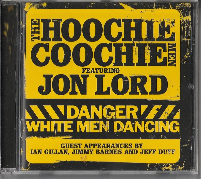THE HOOCHIE COOCHIE MEN featuring JON LORD - Danger white men dancing ...