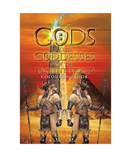 GODS AND GODDESSES of the Ancient World: Colouring Book, Tamara von ...