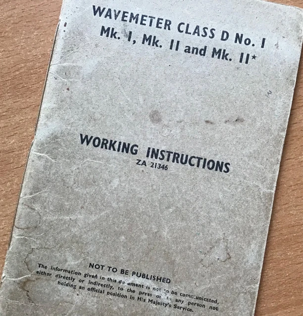 ORIGINAL BRITISH ARMY RADIO EQUIPMENT HANDBOOK: WAVEMETER CLASS D No. I ...