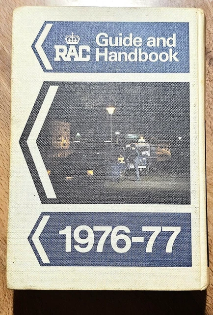 RAC GUIDE AND Handbook 1976-77 Hardback - The Royal Automobile Club £3. ...