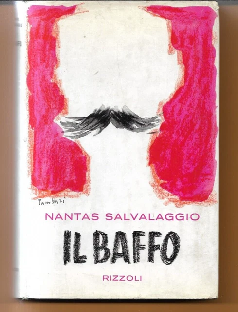 NANTAS SALVALAGGIO IL Baffo Rizzoli 1961 Copertina Di Orfeo Tamburi EUR ...