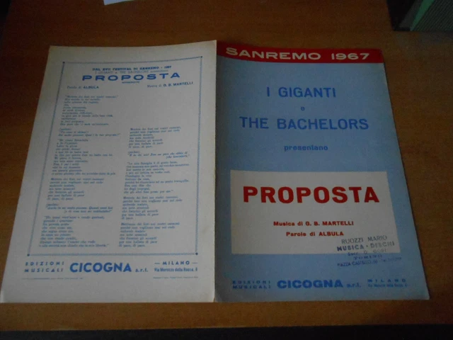 SPARTITO MUSICALE-I GIGANTI e THE BACHELORS-PROPOSTA-SANREMO 1967 EUR 5 ...