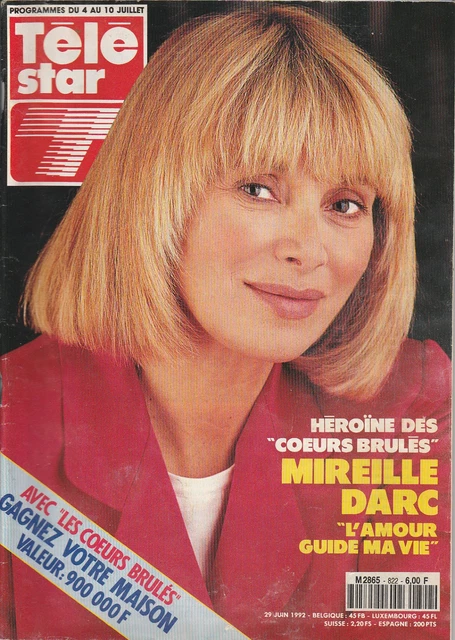 TELE STAR N° 822 Du 29/06/1992 - Mireille Darc - Sharon Stone - Neil ...