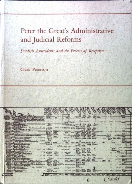 PETER THE GREAT'S administrative and judicial Reforms: Swedish ...