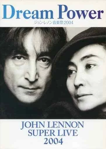 PAMPHLET LIVE CONCERT Dream Power John Lennon Music Festival 2004 £46. ... PAMPHLET LIVE CONCERT Dream Power John Lennon Music Festival 2004 £46. ...