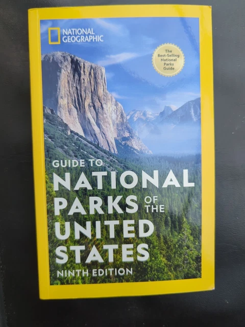 NATIONAL GEOGRAPHIC GUIDE to the National Parks of the United States ...