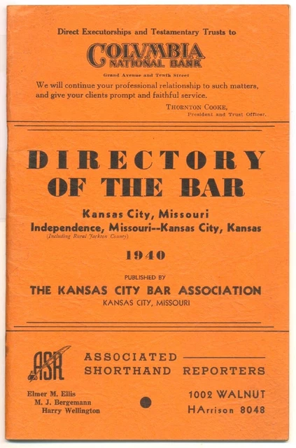 KANSAS CITY MO Bar Association 1940 Directory, Independence MO, Kansas ...