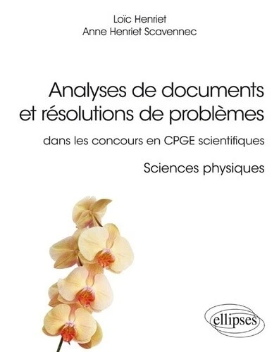 ANALYSES DE DOCUMENTS et resolutions de problemes en CPGE scientifiques ...