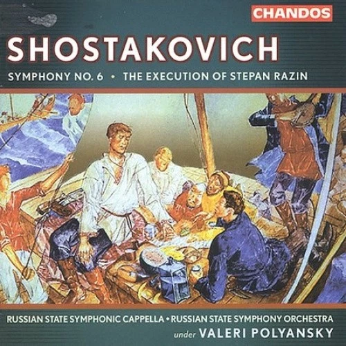 SHOSTAKOVICH: SYMPHONY NO. 6; Execution of Stepan Razin NEUF EUR 56,86 - PicClick FR
