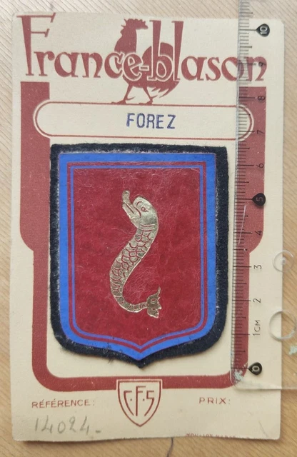 FRANCE-BLASON INSIGNE Badge Ecusson - Stock Ancien - Armoiries FOREZ EUR 6,50 - PicClick FR