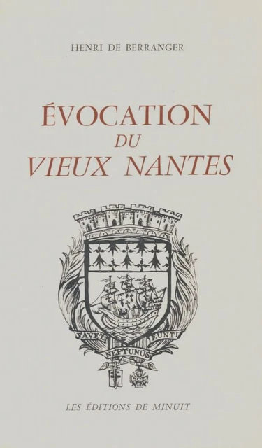 ÉVOCATION DU VIEUX Nantes - Henri De Berranger - V2138245 EUR 24,39 ...