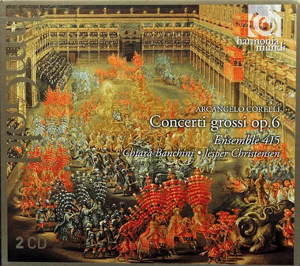 CONCERTI GROSSI OP. 6, Arcangelo Corelli, Chiara Banchini, Jesper Bøje ...