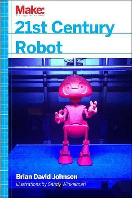 21ST CENTURY ROBOT: The Dr. Simon Egerton Stories par Brian David ...