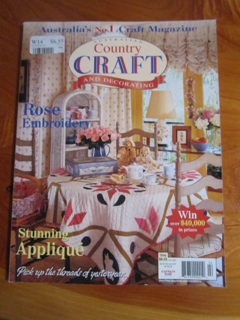 MAGAZINE AUSTRALIAN COUNTRY Craft & Decorating Vol. 11 No. 4 Great ...