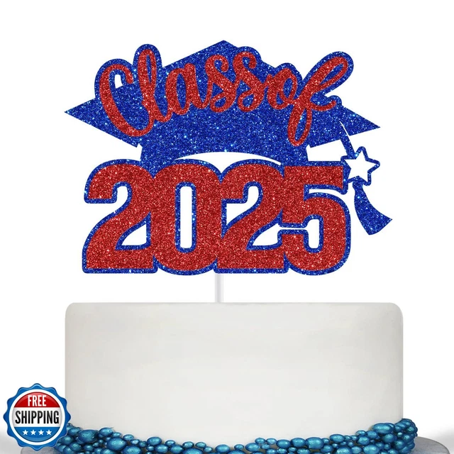 CLASS OF 2025 Cake Topper, 2025 Graduation Cake Topper, Congrats Grad ...