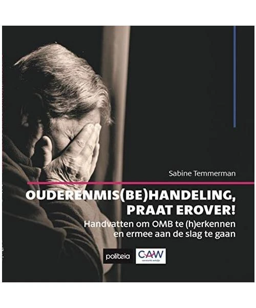 OUDERENMIS(BE)HANDELING, PRAAT EROVER!: handvatten om OMB te (h ...
