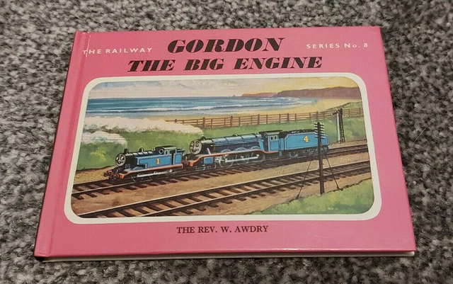 GORDON THE BIG Engine The Railway Series No 8 Thomas The Tank Book Rev ...