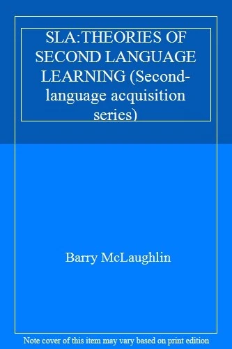 SLA:THEORIES OF SECOND LANGUAGE LEARNING (Second-language acquisition series) B EUR 5,45 ...