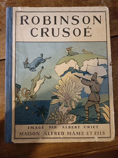 ROBINSON CRUSOE / Daniel De Foe / Albert Uriet / Mame Sd EUR 25,00 ...