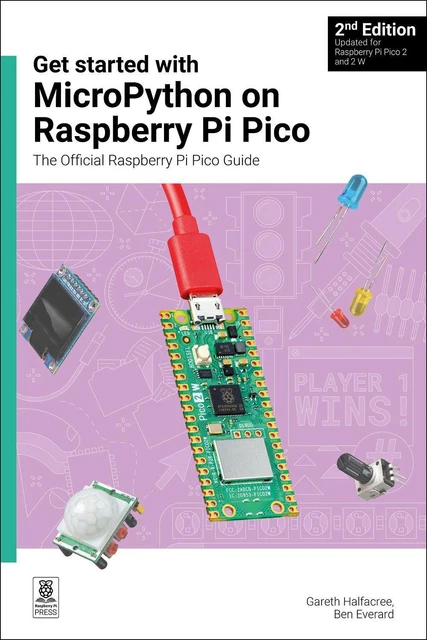 GET STARTED WITH Micropython on Raspberry Pi Pico : The Official Raspberry Pi... £12.94 ...