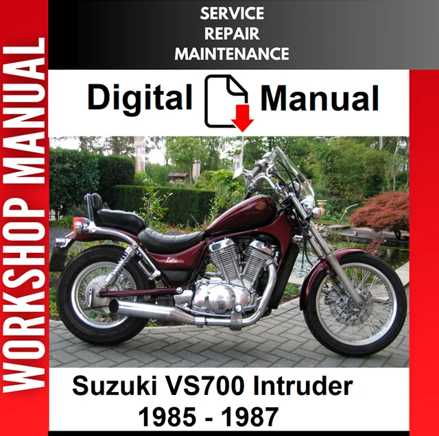 SUZUKI VS700 INTRUSDER 700 1985 1986 1987 Manuel De L'atelier De ...