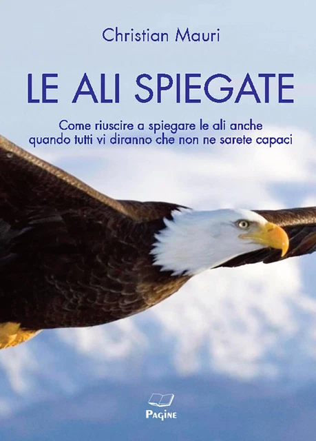 LE ALI SPIEGATE - Mauri Christian EUR 16,00 - PicClick FR