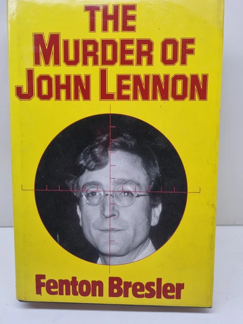 THE MURDER OF JOHN LENNON BY FENTON BRESLER P31Box13 £3.95 - PicClick UK