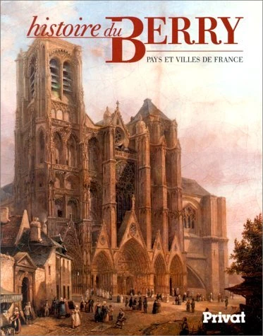 HISTOIRE DU BERRY Pays et villes de France EUR 9,08 - PicClick FR