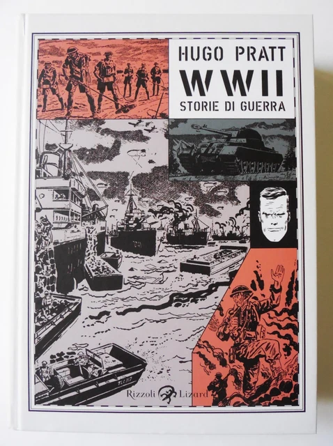 HUGO PRATT « WWII Stori Di Guerro » + 2 dessins de T. FRISANO, EO/Neuf ...
