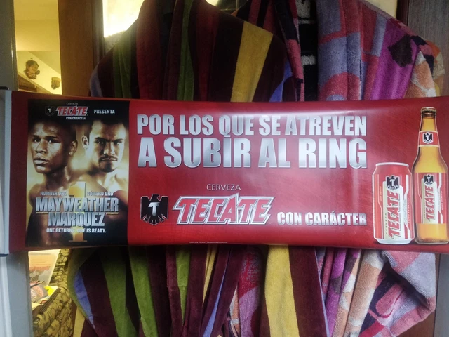ON SITE MAYWEATHER V Marquez.Pull Out Tecate Beer.Boxing Banner 30" X ...