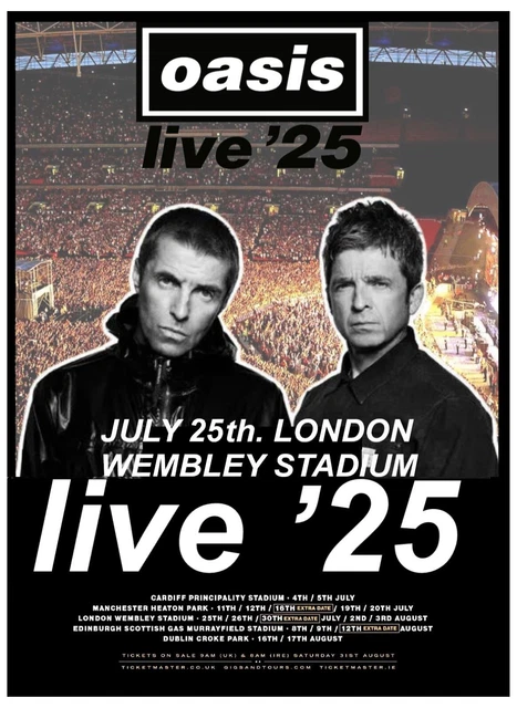 OASIS POSTER FOR THIS YEARS TOUR WEMBLEY STADIUM A3 size reproduction ...