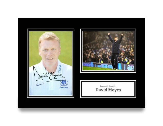 DAVID MOYES HAND Signed A4 Photo Autograph Card Everton Gift Display ...