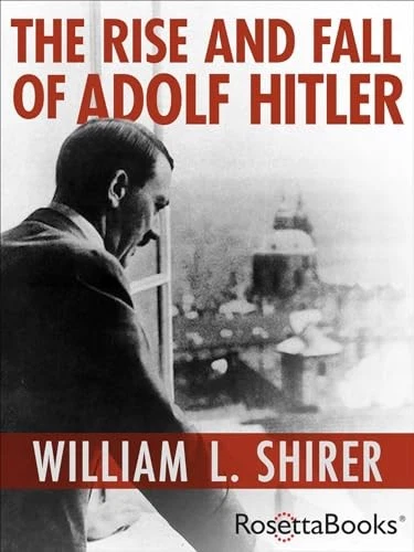 THE RISE AND Fall of Adolf Hitler £11.40 - PicClick UK