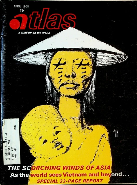 ATLAS MAGAZINE APRIL 1968 Vietnam Singapore South Korea Australia Burma ...